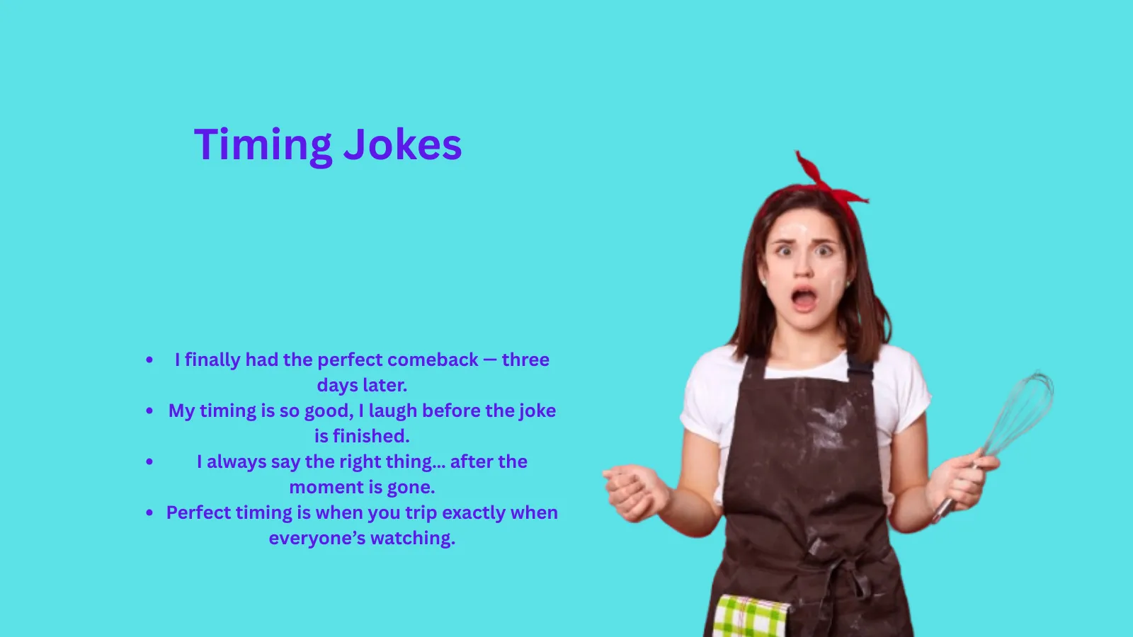 Timing Jokes 2026